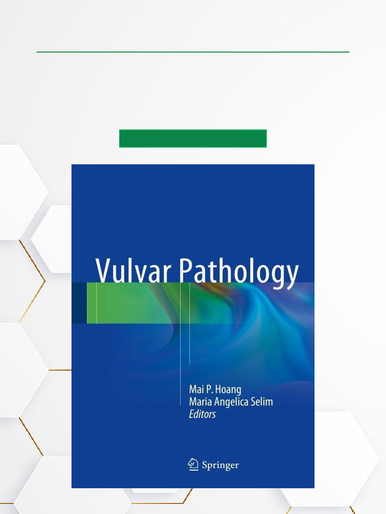Vulvar Pathology Full Book Download | PDF | Pathology | Human Diseases And Disorders