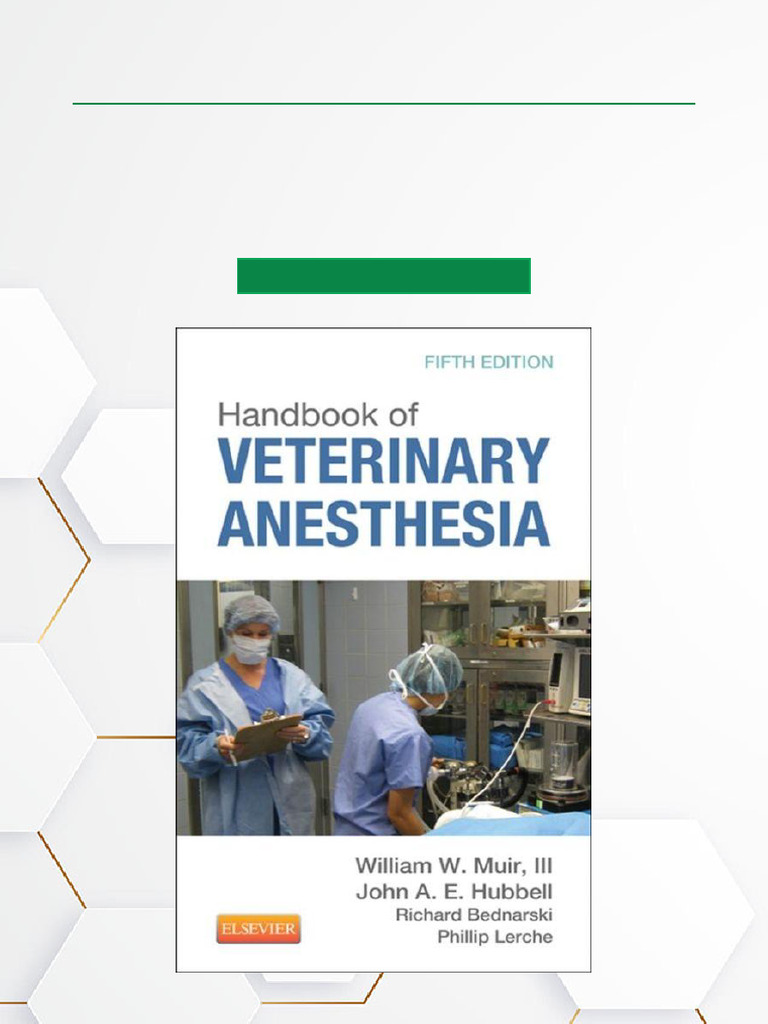 Veterinary Anesthesia Handbook, 5th Ed. | PDF | Anesthesia | Pain