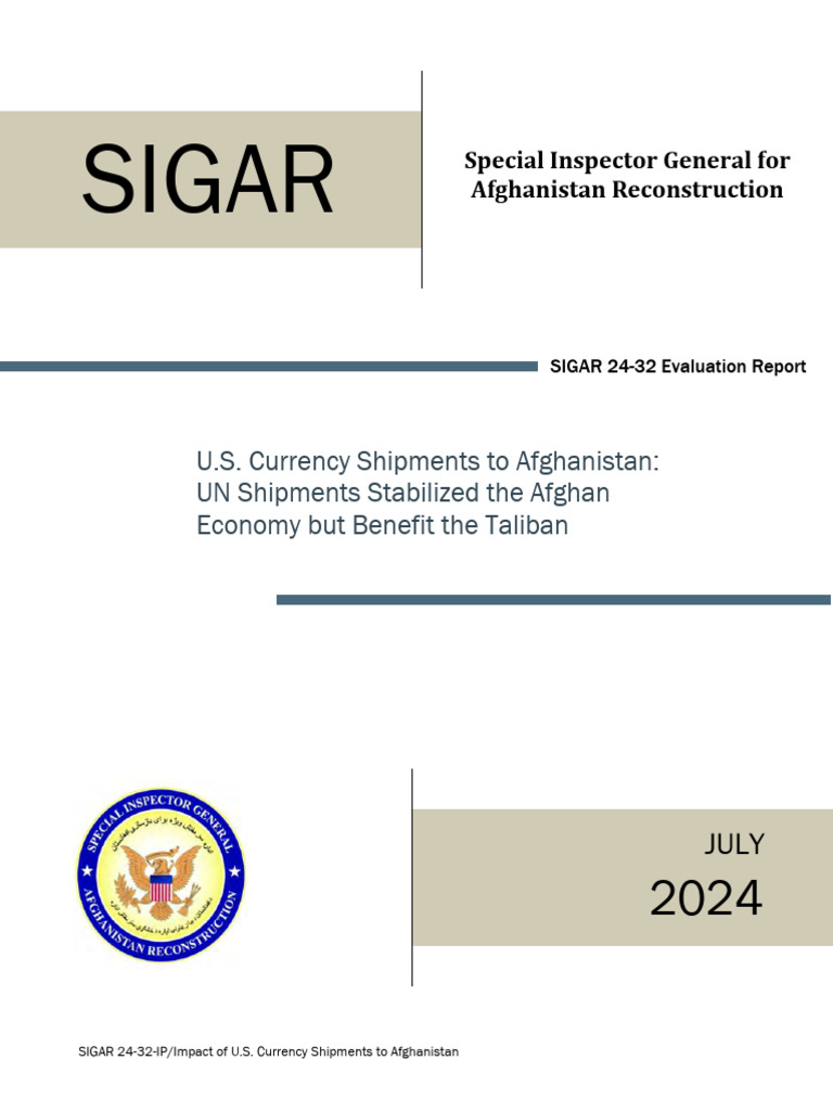 SIGAR Report July 2024 | PDF | Afghanistan | Taliban