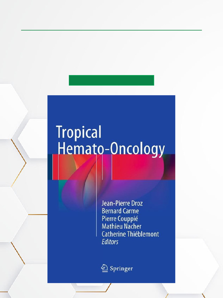 Tropical Hemato Oncology (FULL VERSION DOWNLOAD) | PDF | Malaria | Tropics