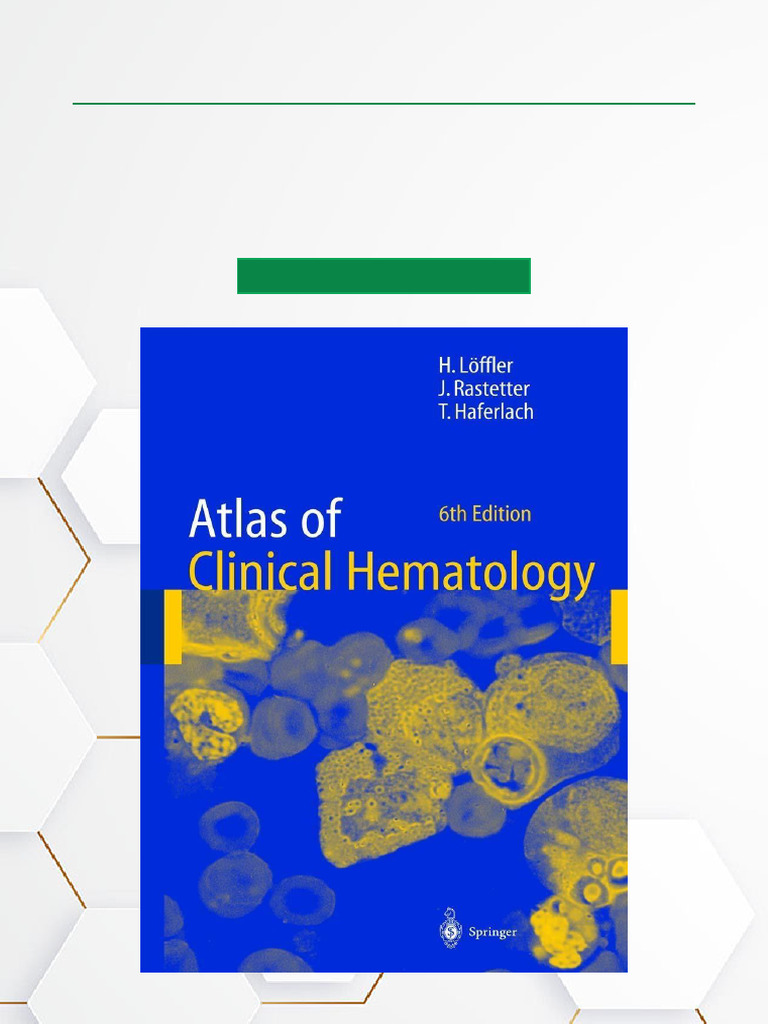 Atlas of Clinical Hematology 6th Edition FULL PDF DOCX DOWNLOAD | PDF ...