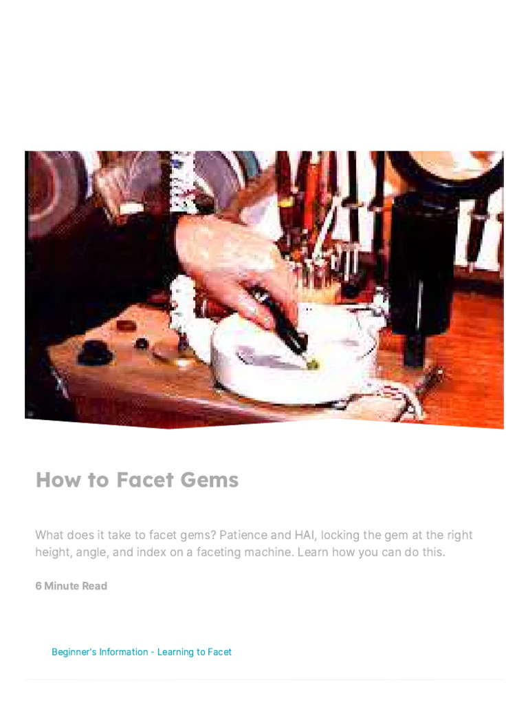 Introduction to Faceting Basics | PDF | Gemstone | Materials