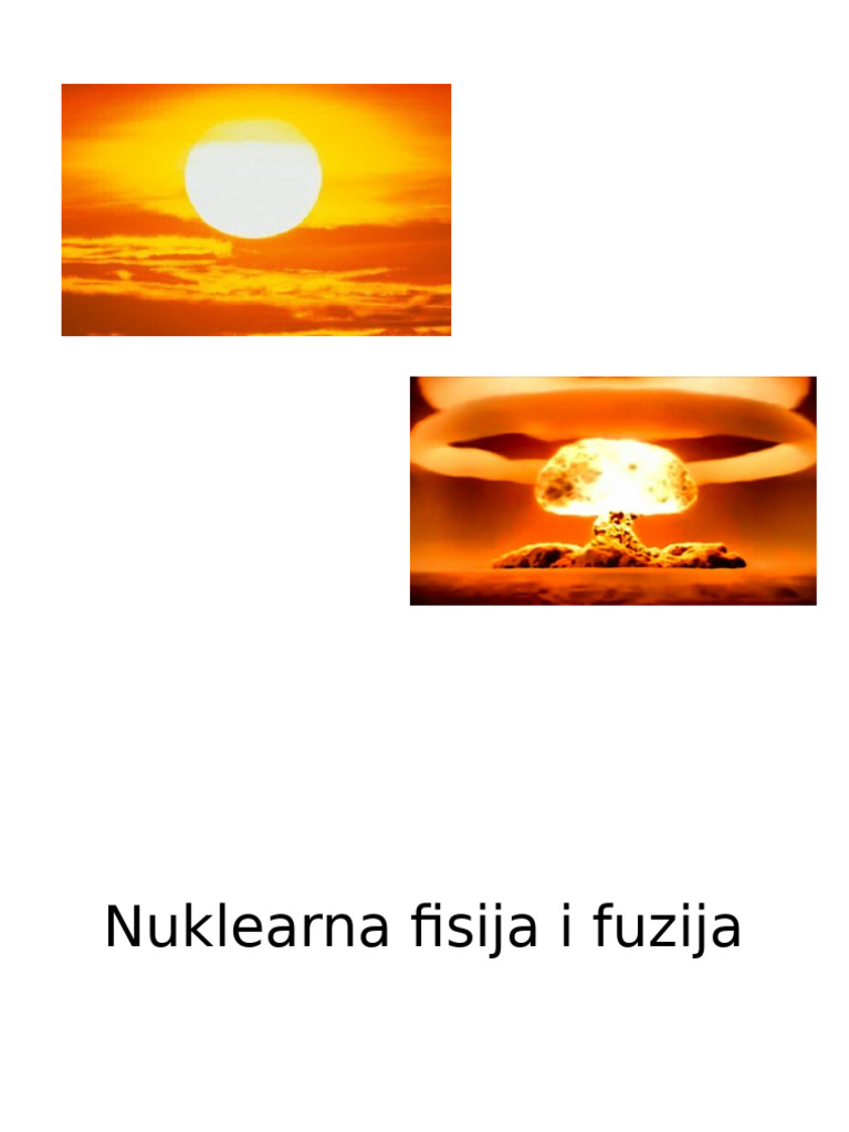 Nuklearna Fisija I Fuzija | PDF