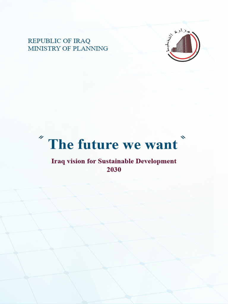 The Future We Want-Iraq Vision-En | PDF | Sustainability | Governance