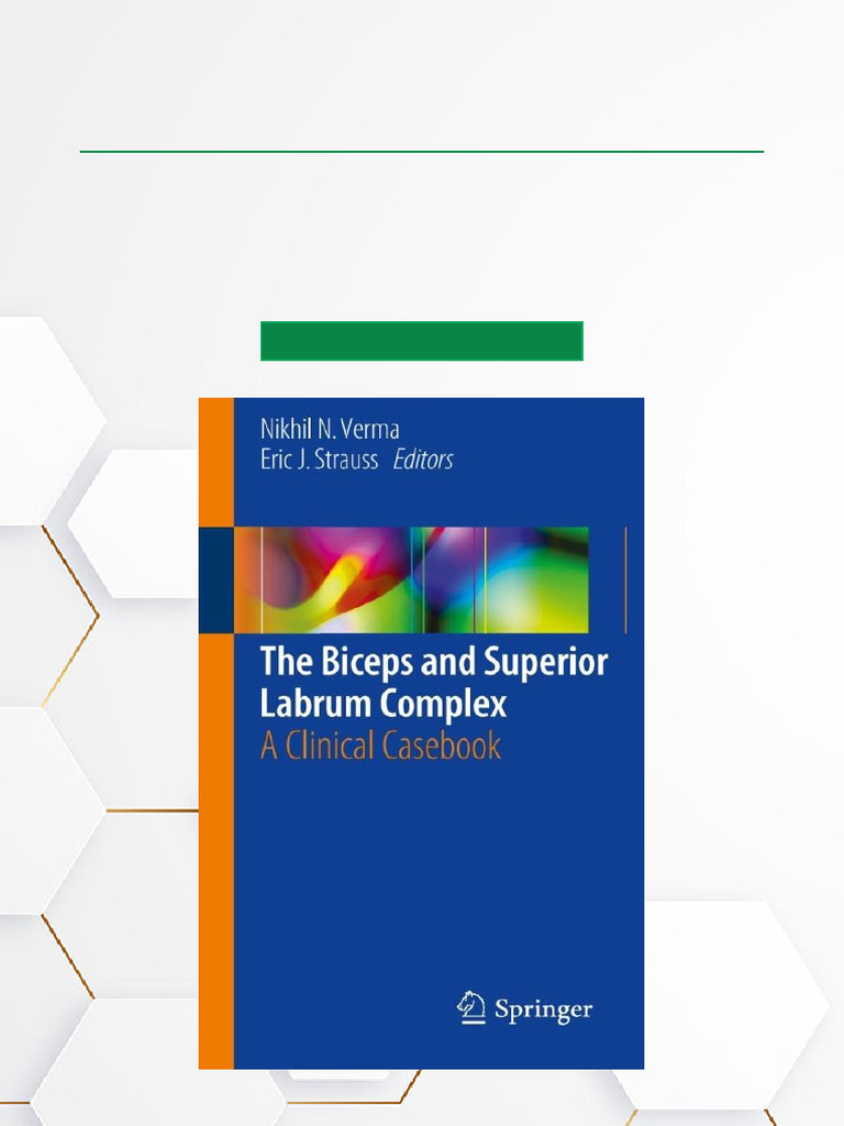 The Biceps and Superior Labrum Complex A Clinical Casebook Direct ...