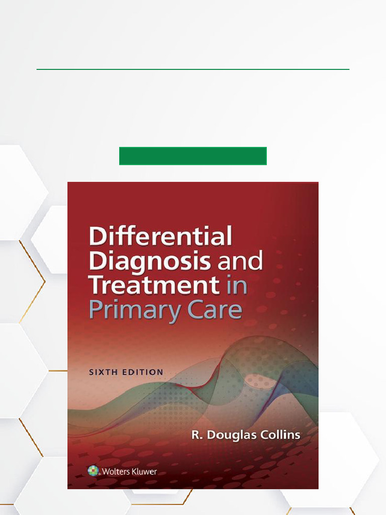 Differential Diagnosis in Primary Care | PDF | Physical Examination ...