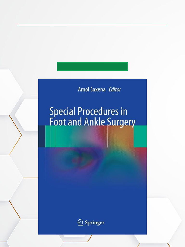 Special Procedures in Foot and Ankle Surgery Full Text Download | PDF ...