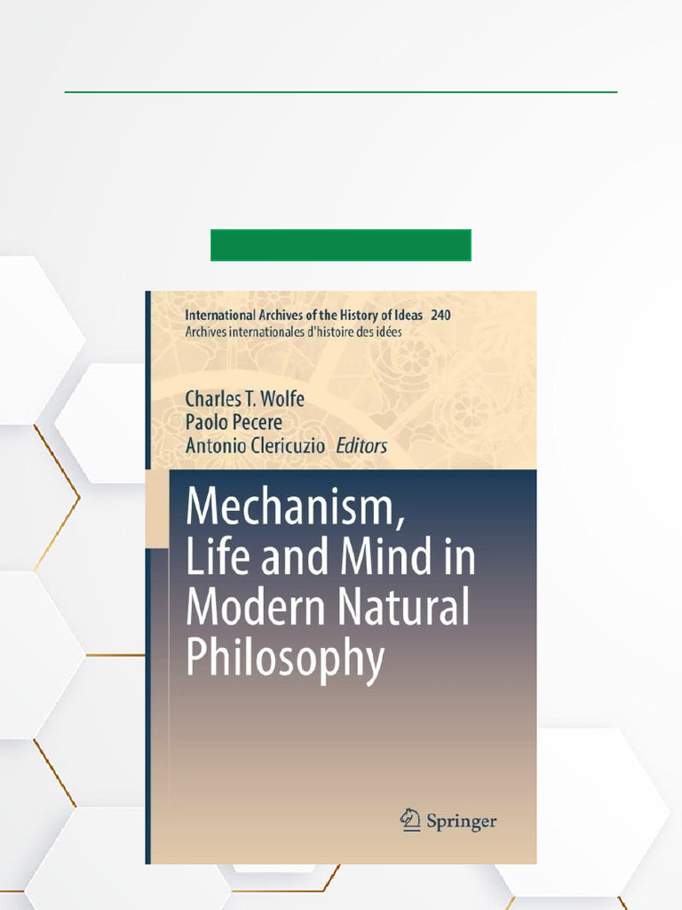 Mechanism, Life and Mind in Modern Natural Philosophy Reference Book ...