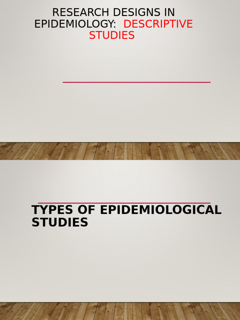 Decriptive Study Design in Epidemiology | PDF | Cohort Study | Epidemiology
