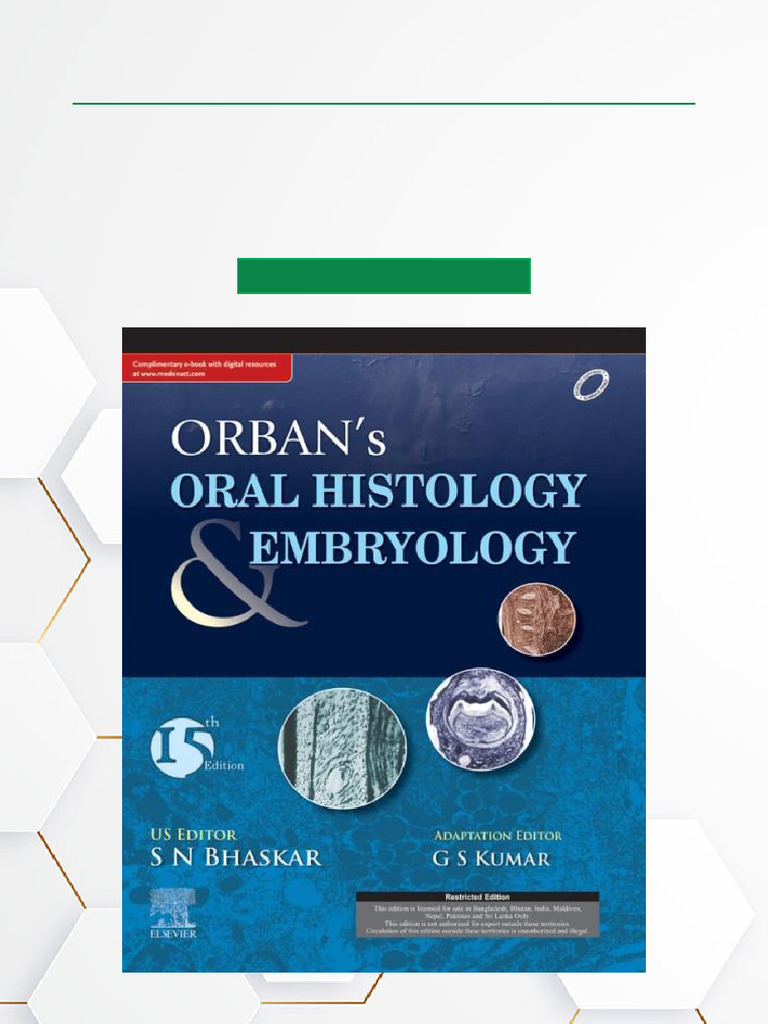 Orban's Oral Histology & Embryology, 15th Edition FULL PDF DOCX DOWNLOAD | PDF