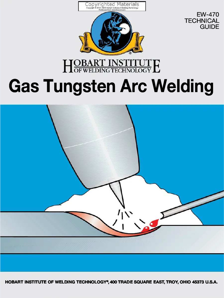 PDF Gas Timgstem Arc Welding Ew 470 Hobart Institute of Welding ...