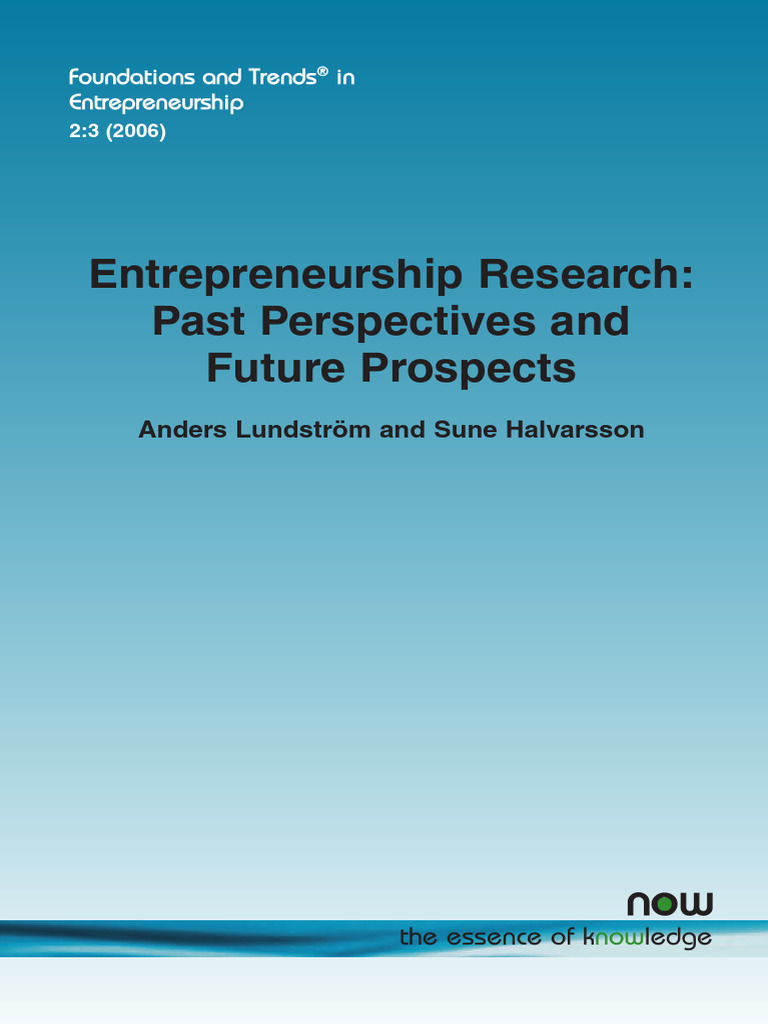 Entrepreneurship Research: Past Perspectives and Future Prospects | PDF ...