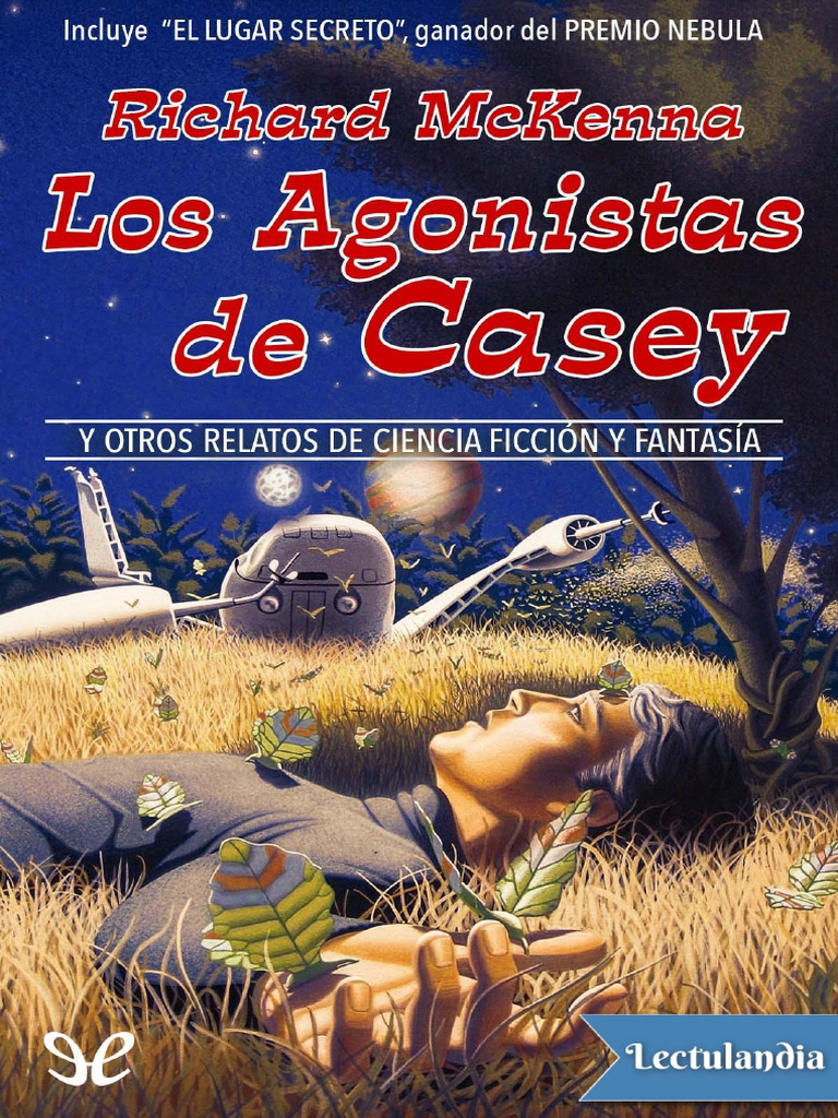 Los Agonistas de Casey - Richard McKenna | PDF