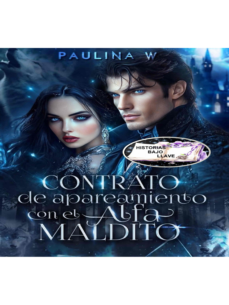 Contrato de Apareamiento Con El Alfa Maldito by Paulina W. | PDF