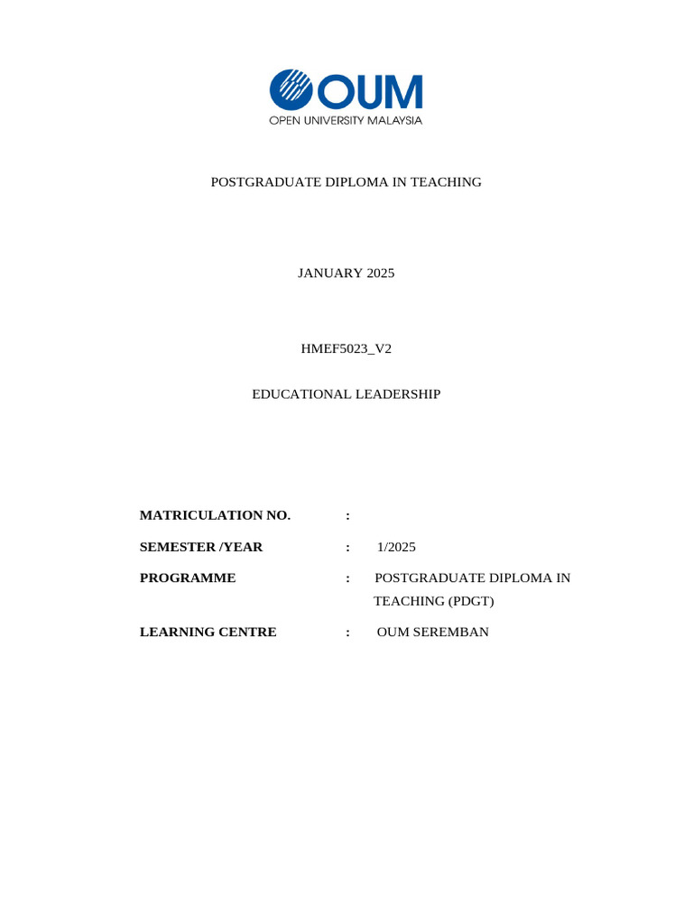 Hmef5023 - V2 Educational Leadership January 2025 | PDF | Leadership | Teachers