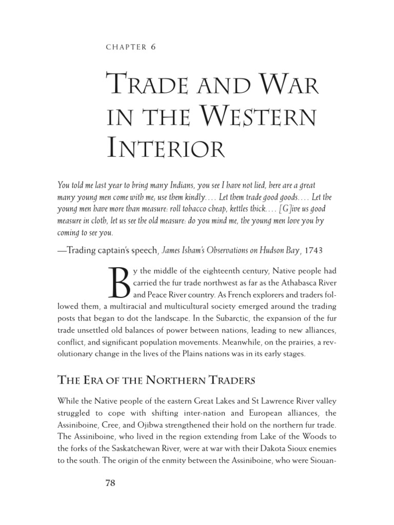 Illustrated History of Canada's Native People, Fou... - (Chapter 6 ...