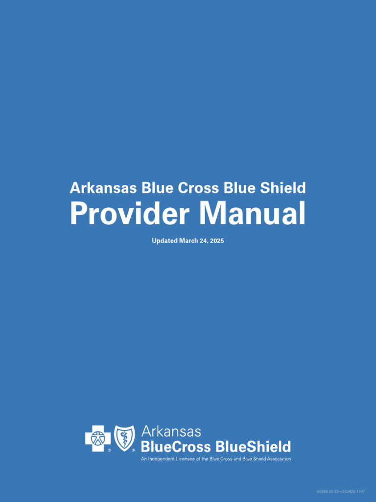 Arkansas Blue Cross Provider Manual 2025 | PDF | Blue Cross Blue Shield ...