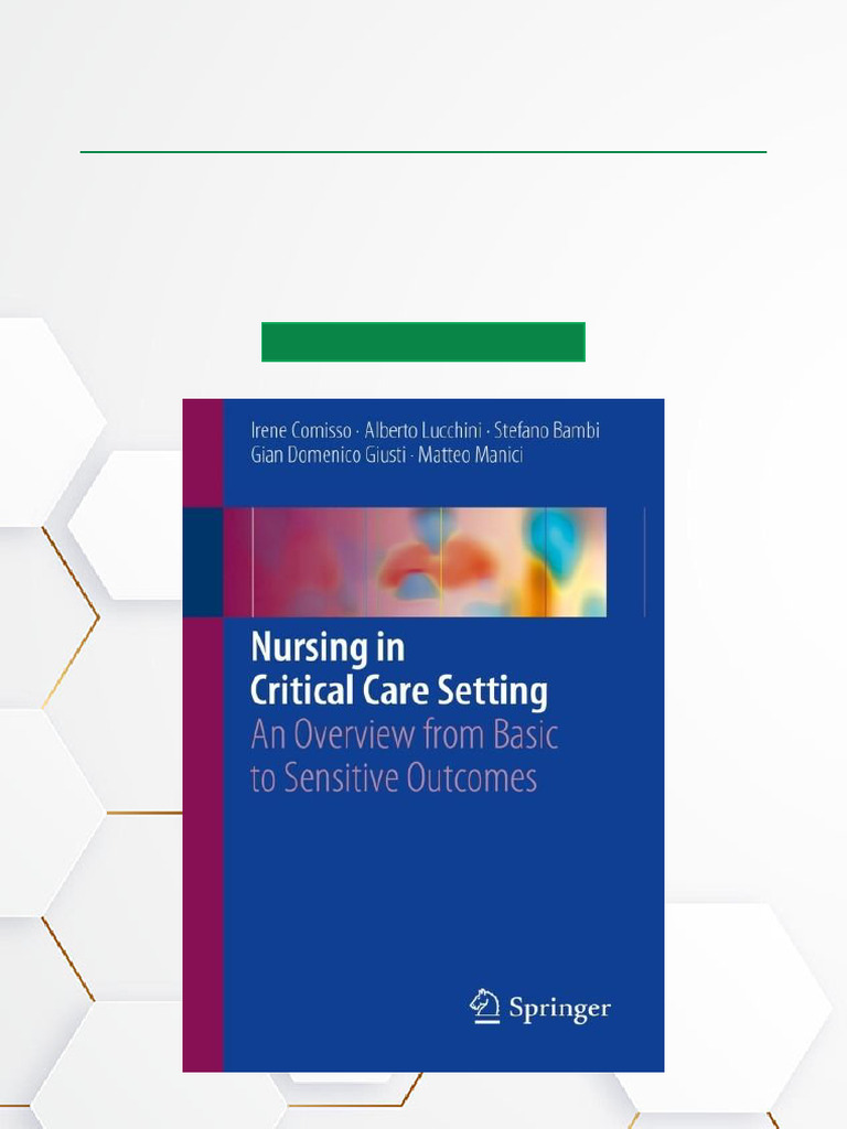 Nursing in Critical Care Setting An Overview From Basic To Sensitive Outcomes Scribd Full ...