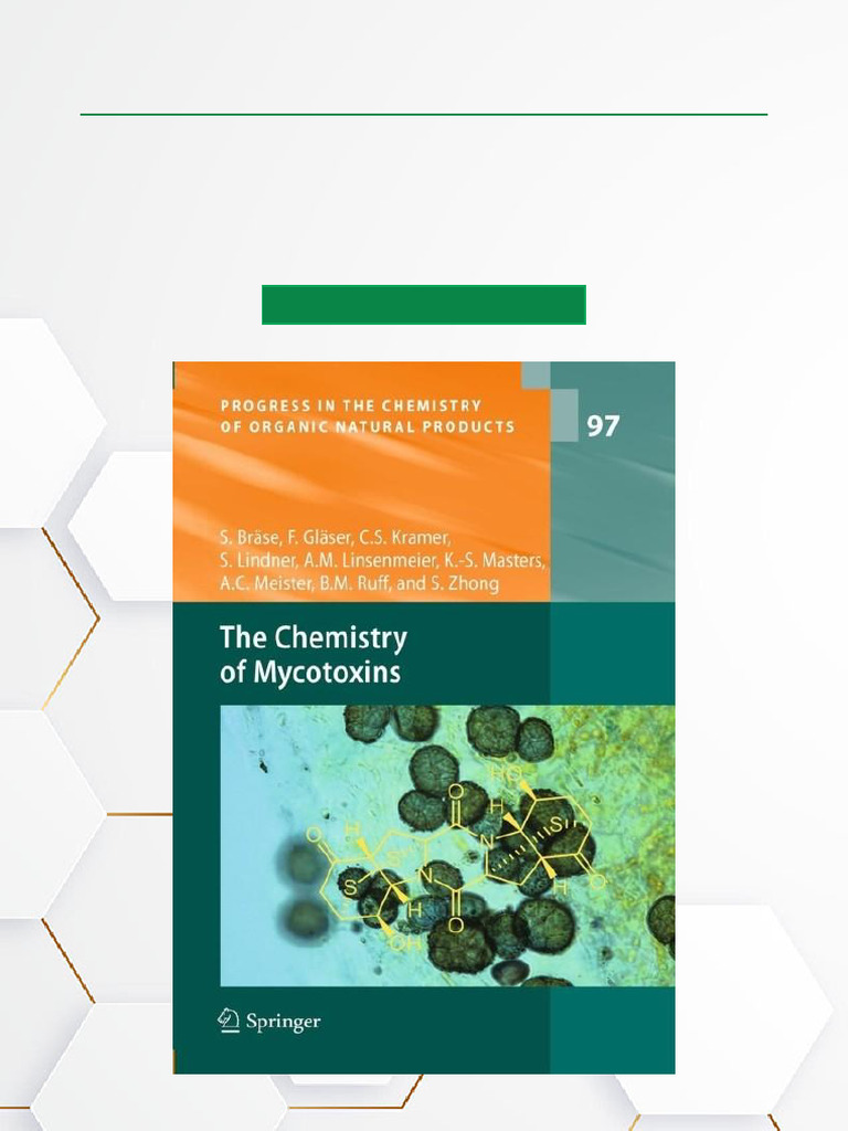 The Chemistry of Mycotoxins Official Ebook Release | PDF | Chemical ...