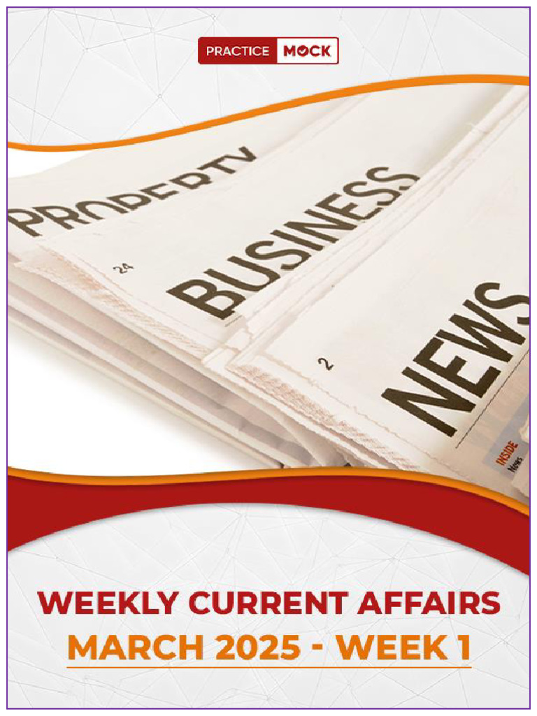 Weekly Current Affairs March Week 01 2025 | PDF