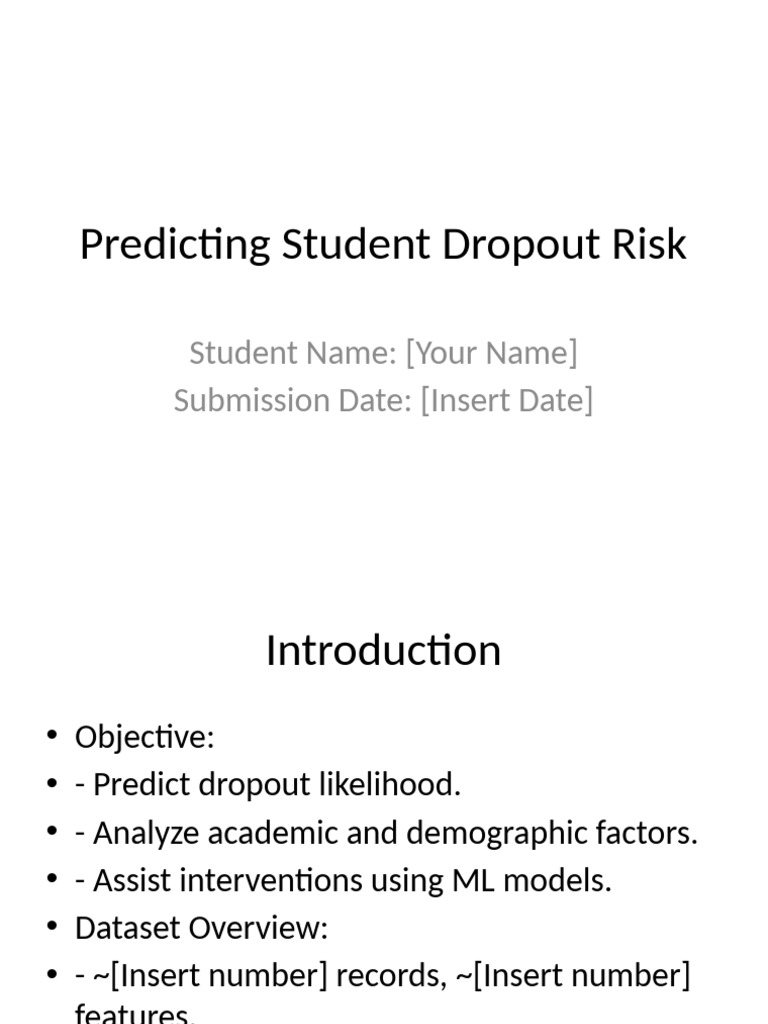 Predicting Student Dropout Risk Presentation | PDF