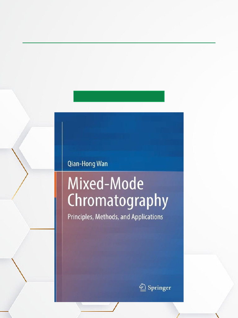 Mixed Mode Chromatography Principles, Methods, and Applications Exclusive Download | PDF ...