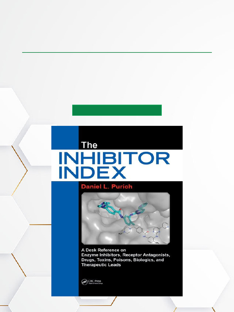 The Inhibitor Index A Desk Reference On Enzyme Inhibitors, Receptor ...