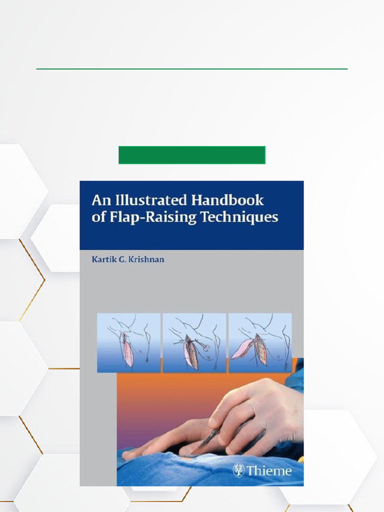 Flap-Raising Techniques Handbook | PDF | Arm | Hand