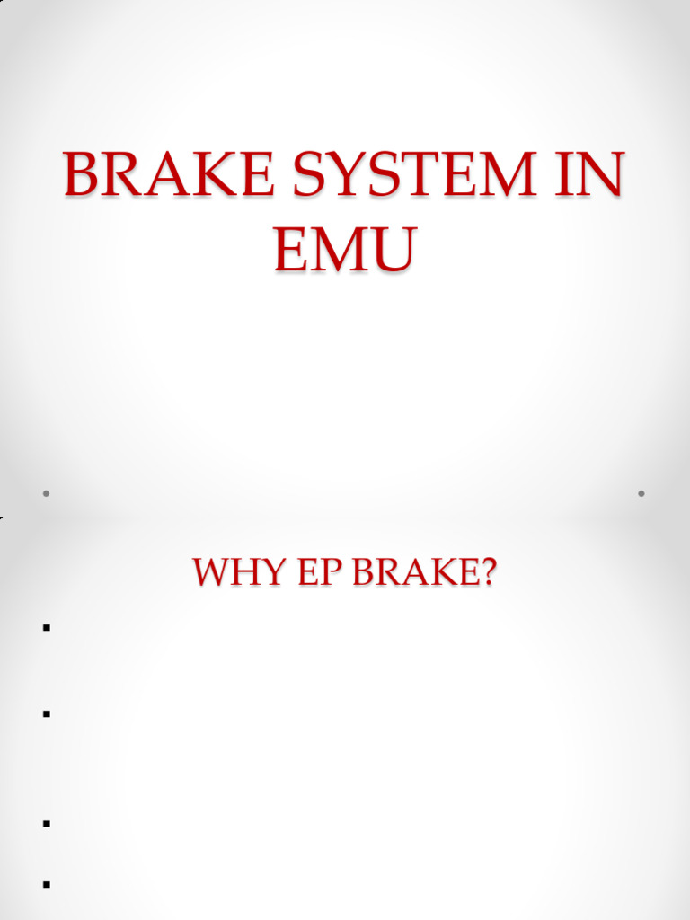 EP Brake System in EMU Overview | PDF