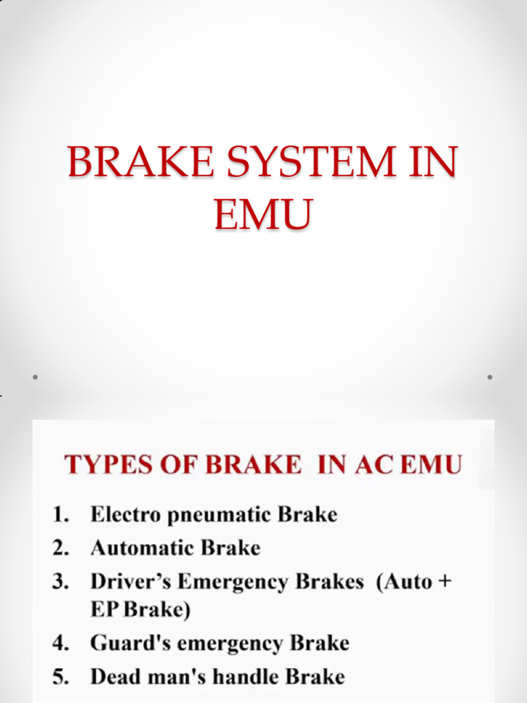 BRAKE SYSTEM IN EMU Part-1 | PDF