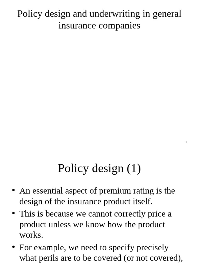 Policy Design and Underwriting in General Insurance Business | PDF ...