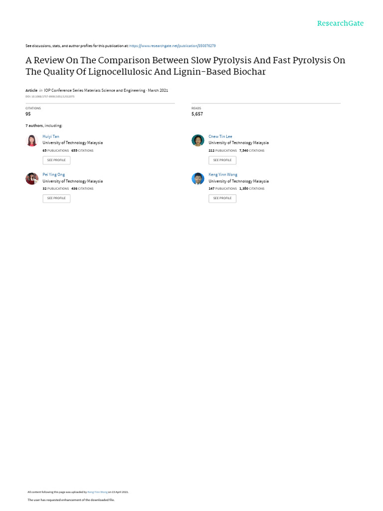 A Review On The Comparison Between Slow Pyrolysis and Fast Pyrolysis On ...