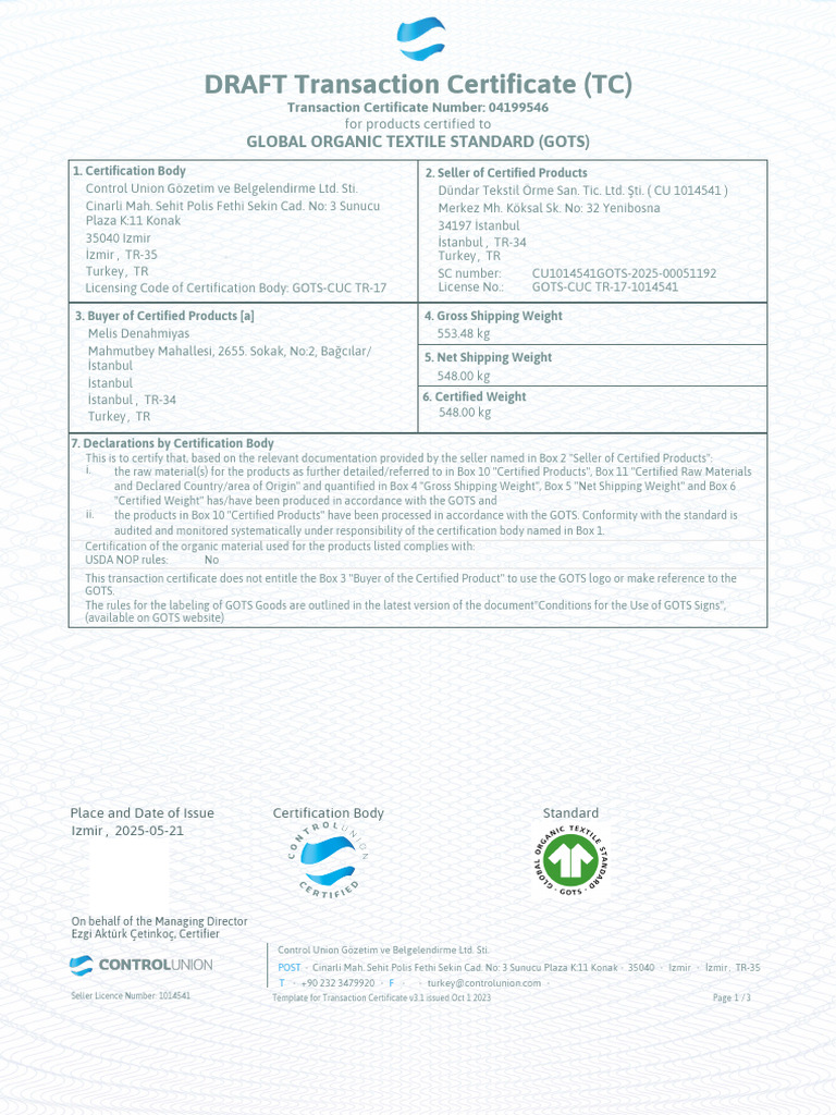 DRAFT Transaction Certificate (TC) : Global Organic Textile Standard ...