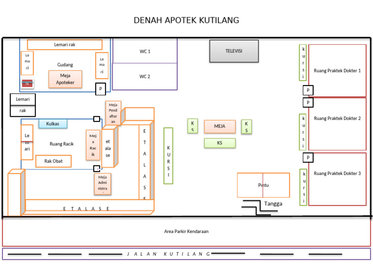 Denah Apotek Kutilang dan Fasilitasnya | PDF