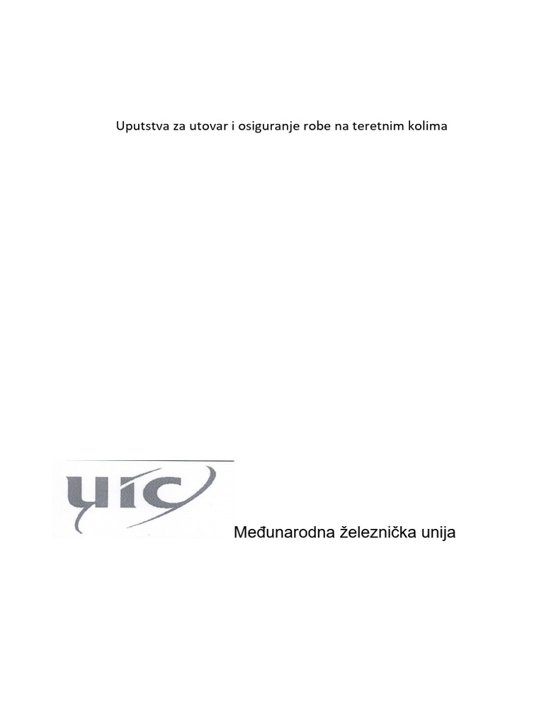 Propisi Za Tovarenje Sveska 1: Uputstva Za Utovar I Osiguranje Robe Na ...