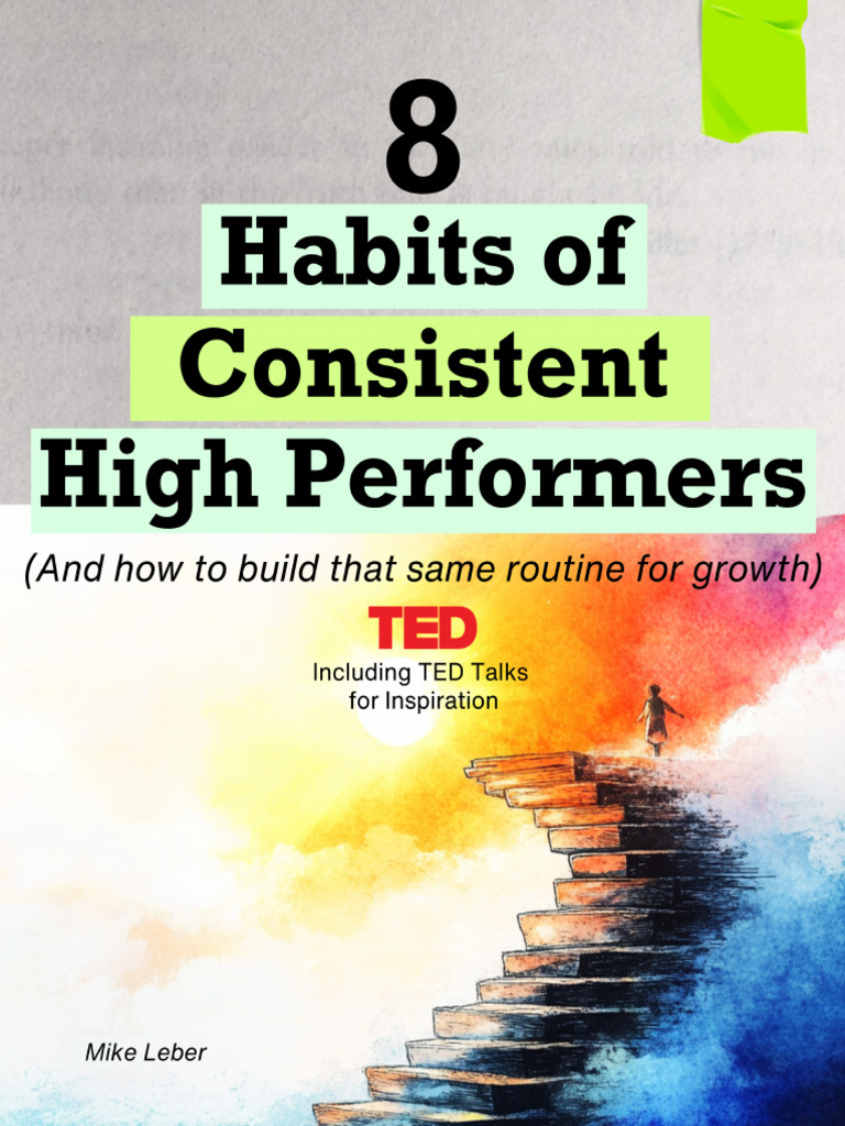 8 Habits of Consistent High Performers | PDF