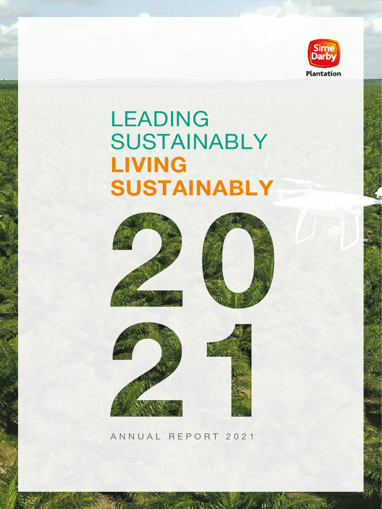 Sime Darby Plantation Annual Report 2021 (Part 1) | PDF | Climate ...