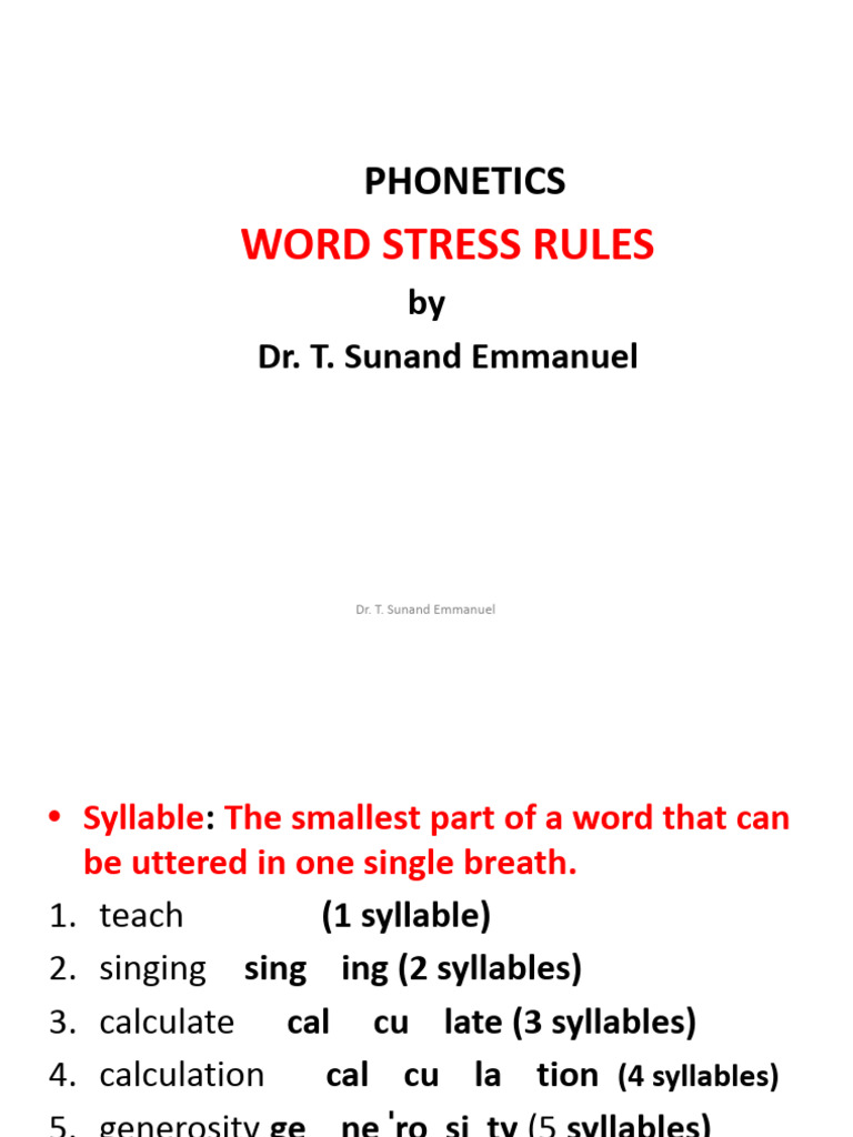 Phonetics Word Stress Dr. T. Sunand 20.2.25 | PDF | Stress (Linguistics ...