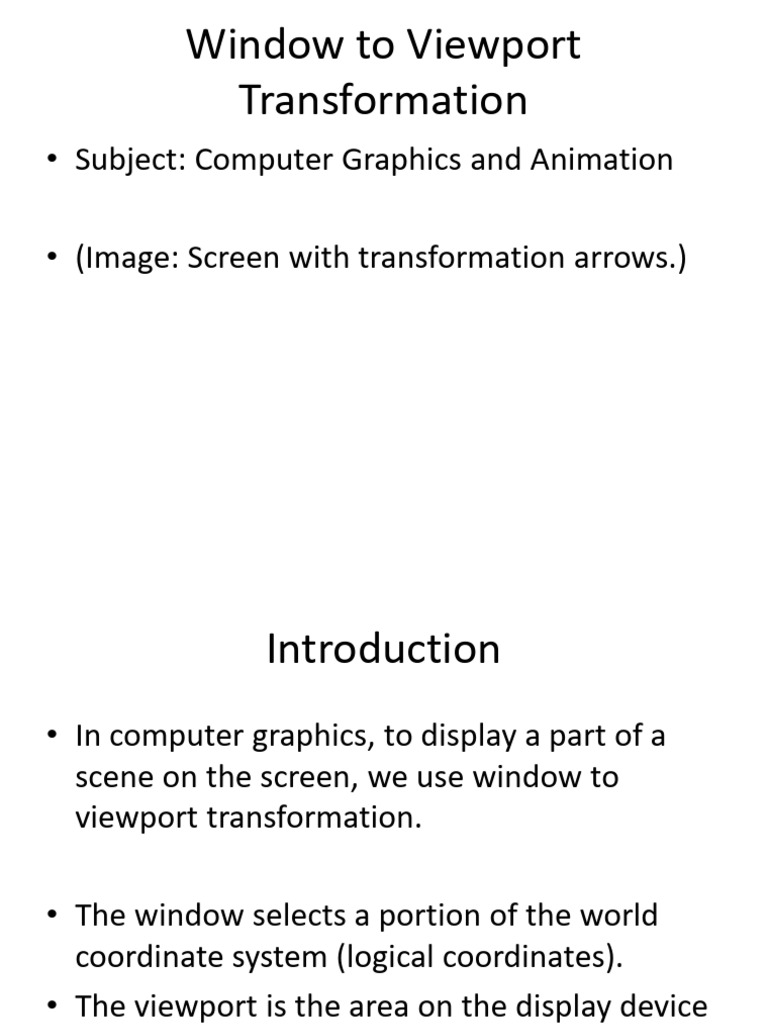 Window To Viewport Transformation Presentation | PDF | Computer Vision | Image Processing