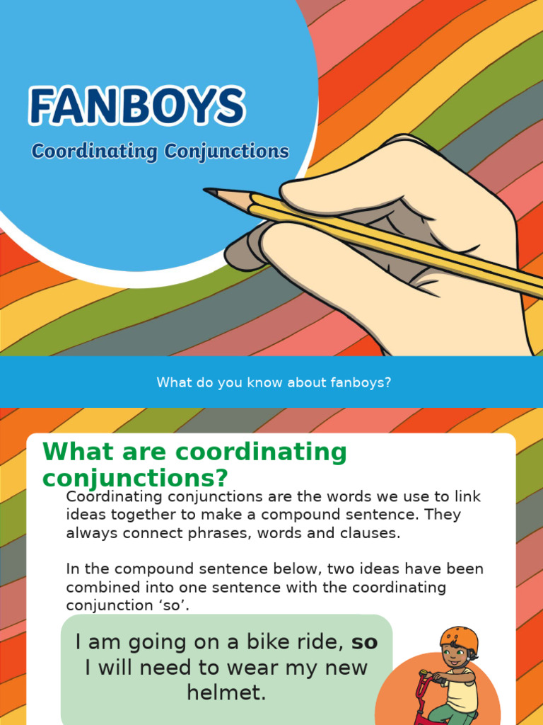 Au L 2550401 Fanboys Coordinating Conjunctions Powerpoint - Ver - 3 | PDF