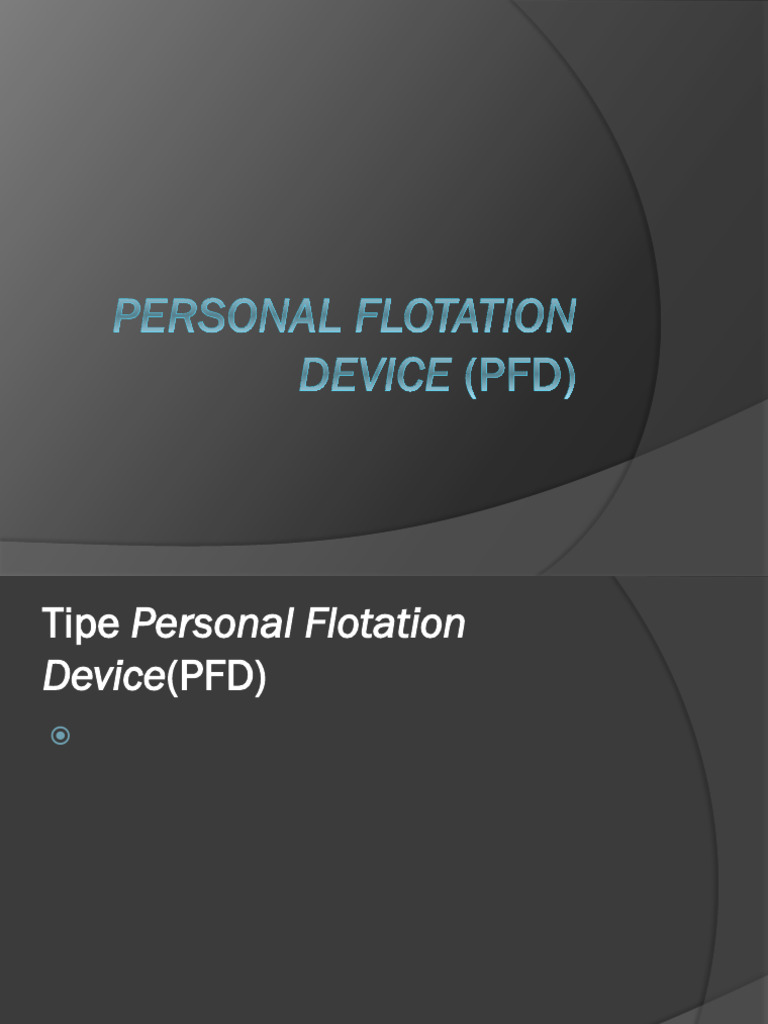 Personal Flotation Device (PFD) | PDF