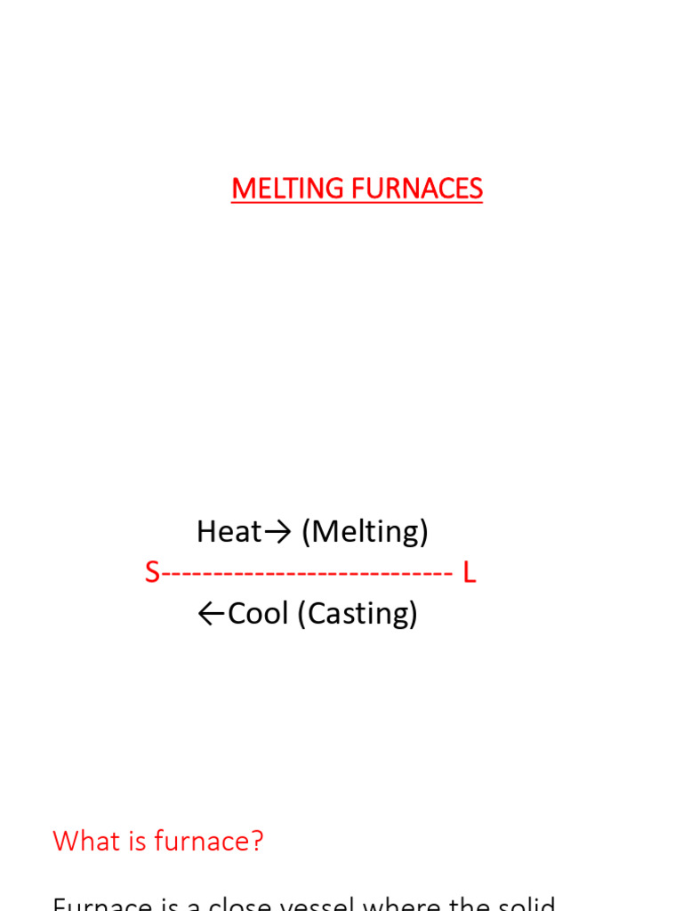 Melting Furnaces | PDF | Foundry | Atmosphere Of Earth