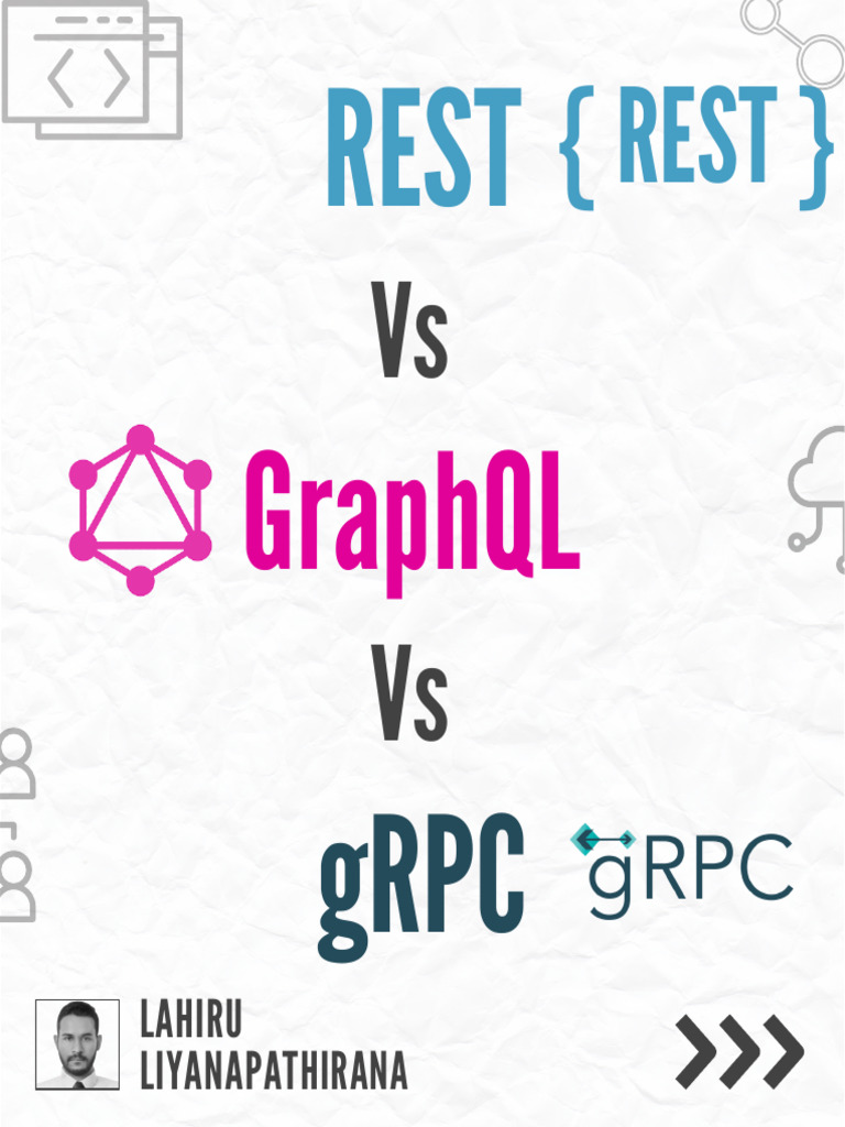 Rest Vs Graphql Vs GRPC | PDF | World Wide Web | Internet & Web