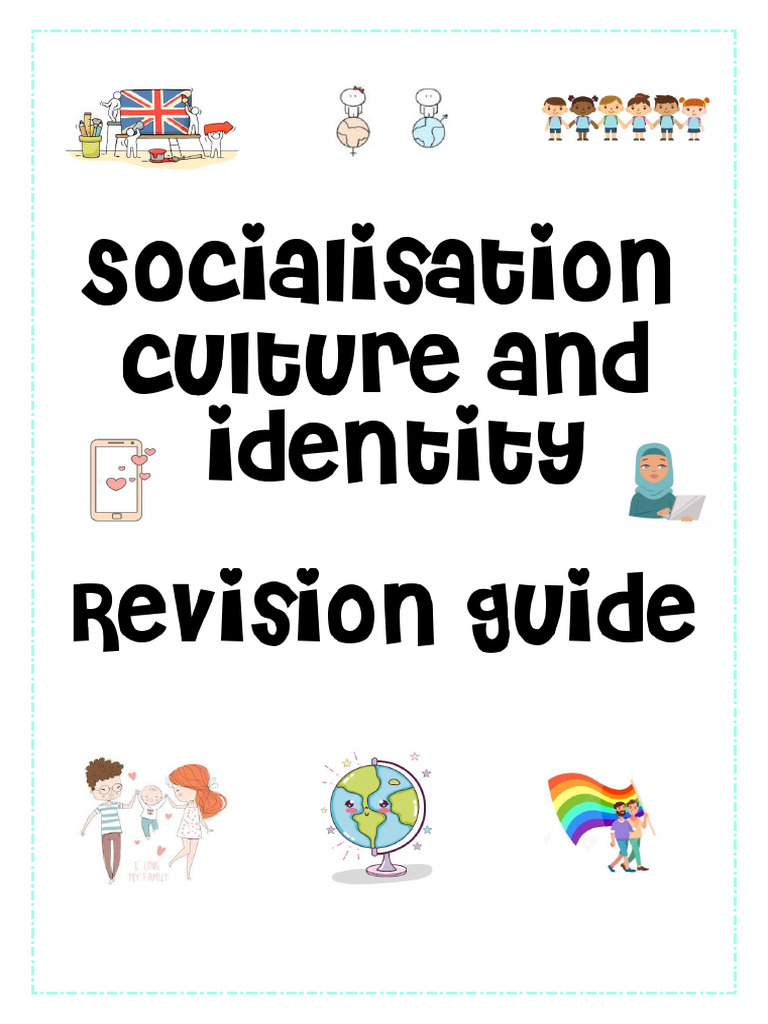 Socialisation, culture and identity year 13 revision guide | PDF ...