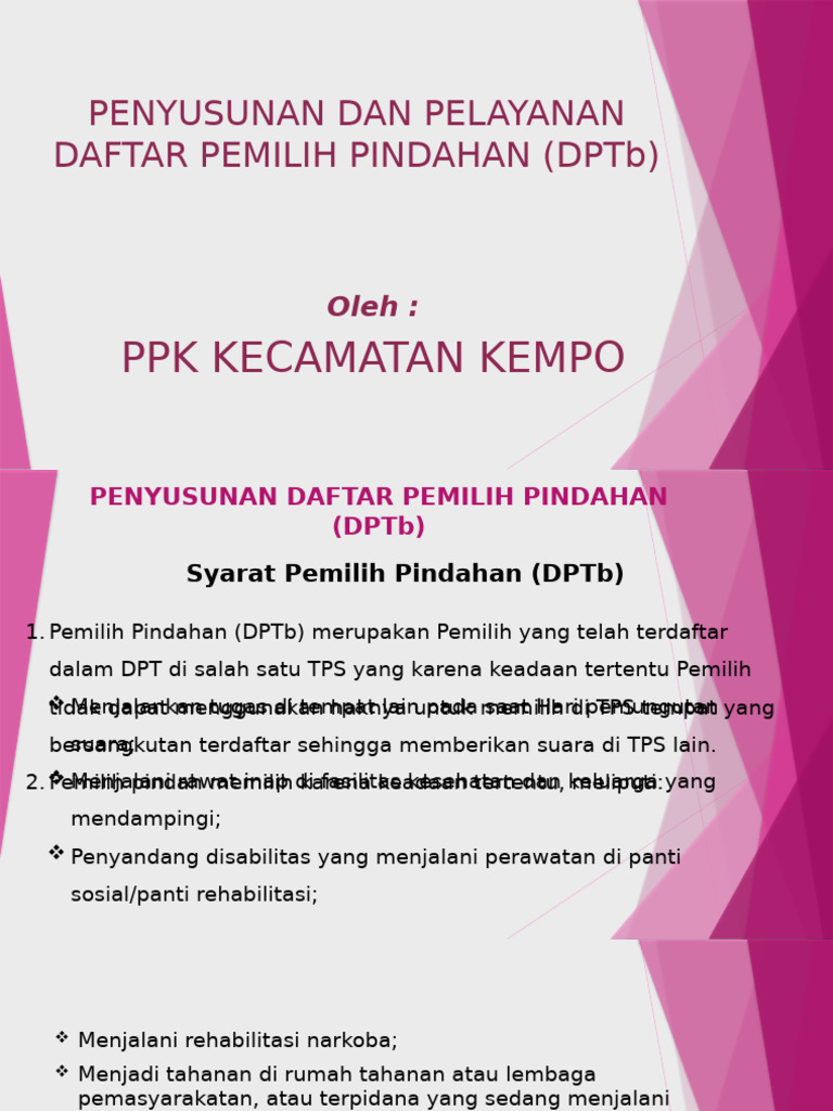 2 MATERI PENYUSUNAN DAFTAR PEMILIH PINDAHAN (DPTB) | PDF