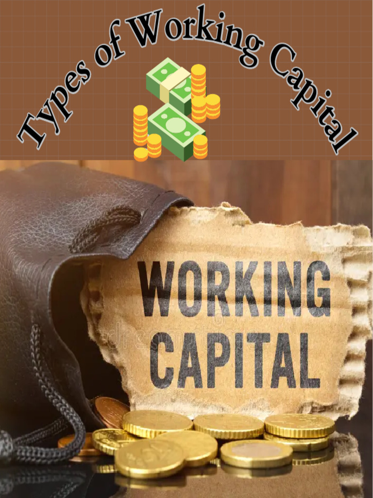 Types of Working Capital | PDF