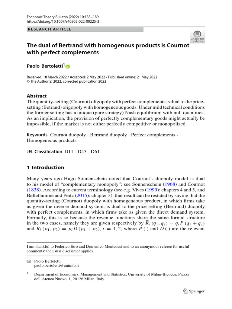 The Dual of Bertrand With Homogenous Products Is Cournot With Perfect ...