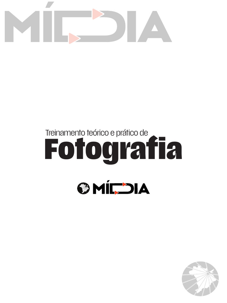 Treinamento de Fotografia - Mídia AD BELÉM | PDF | Câmera | Abertura