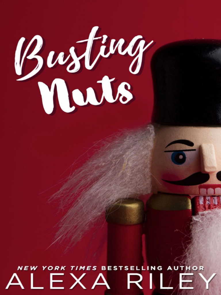 Busting Nuts - Alexa Riley | PDF | Navidad