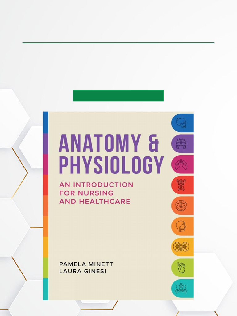 Anatomy & Physiology An Introduction For Nursing and Healthcare, 1st ...